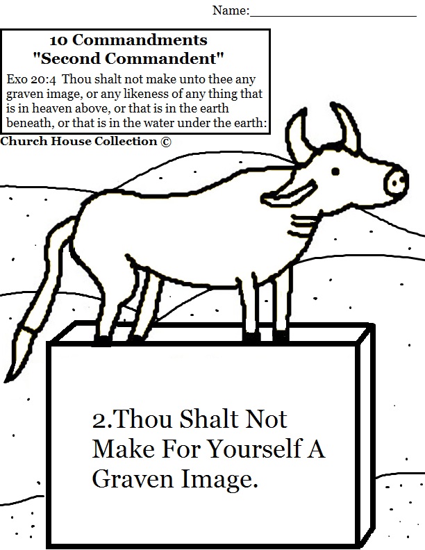 Thou Shalt Not Make For Yourself A Graven Image Coloring Page Thou Shalt Not Make For Yourself A Graven Image Coloring Page